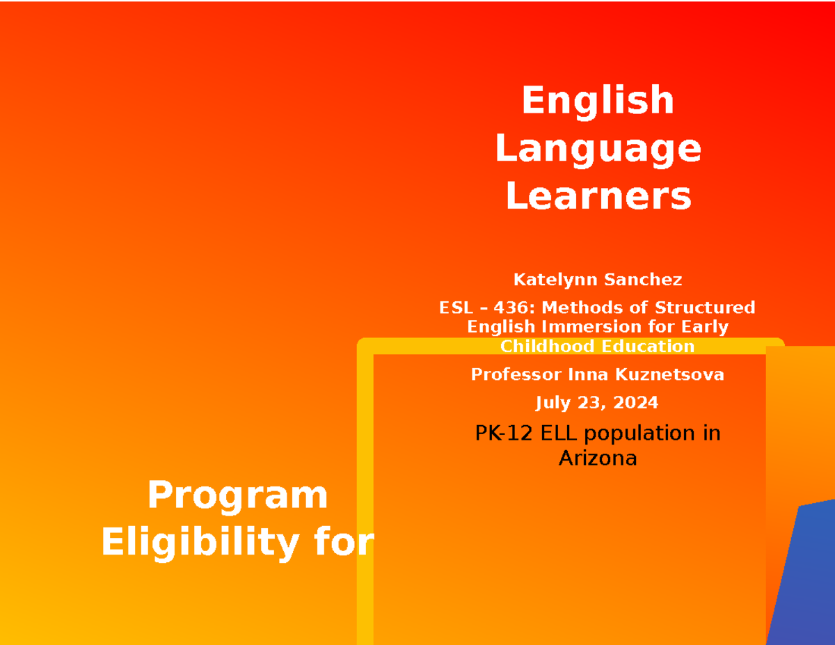 T3ESL-436ESL-436ESL-436 - Program Eligibility for English Language ...