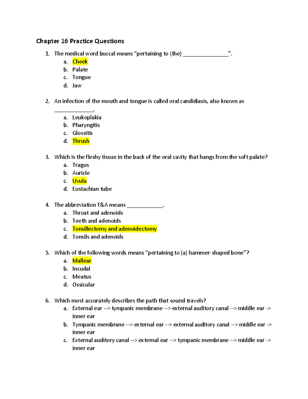 MED TERM practice questions 16 - OTD215 - Studocu
