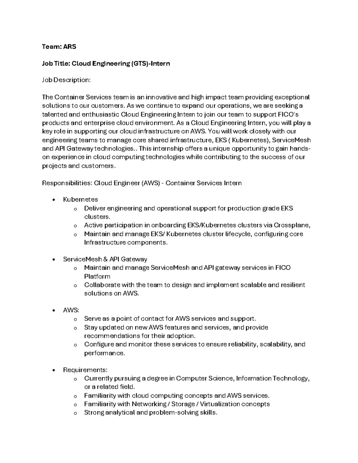 Cloud Engineering (GTS)-Intern JD ARS - Team: ARS Job Title: Cloud Engineering (GTS)-Intern Job ...