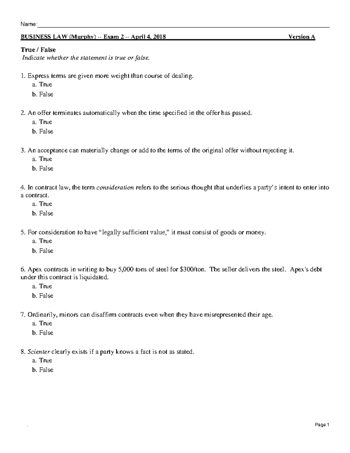 Ex2s18 - Practice exam material from Prof. Tonya Murphy's Business Law ...