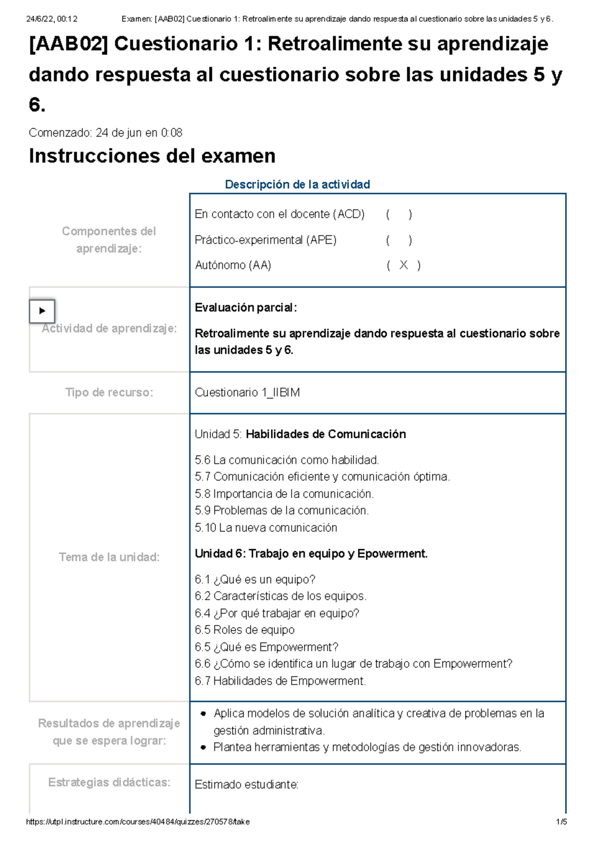 Examen [AAB02] Cuestionario 1 Retroalimente su aprendizaje dando respuesta al cuestionario sobre ...