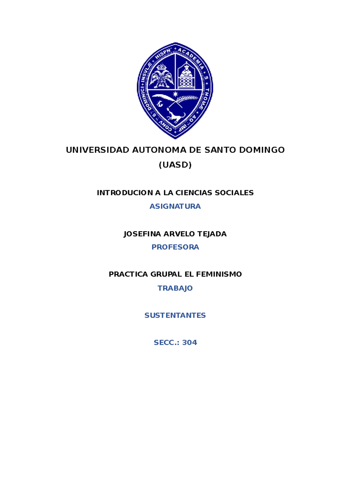 Universidad Autonoma DE Santo Domingo - UNIVERSIDAD AUTONOMA DE SANTO ...
