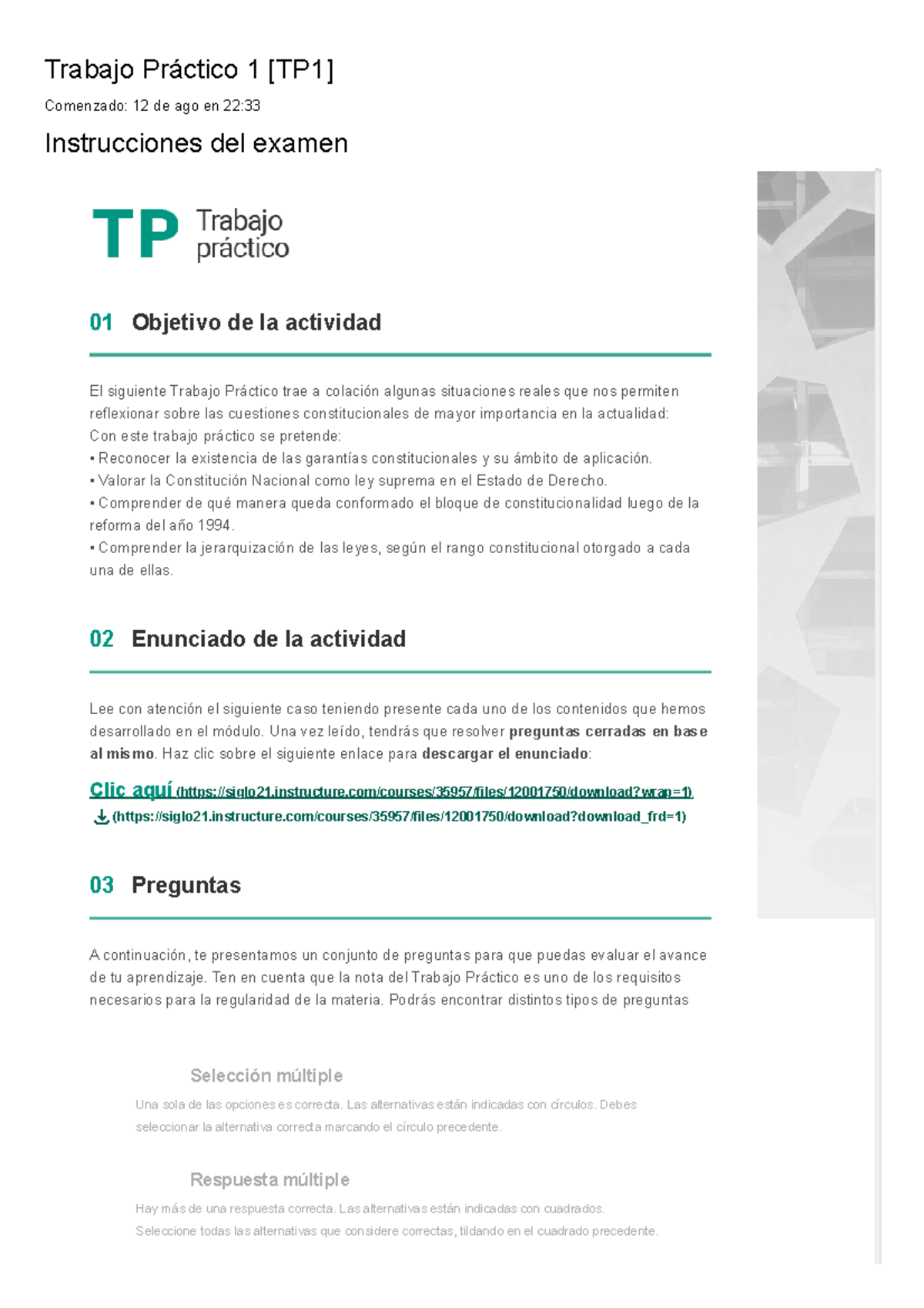 Examen Trabajo Práctico 1 [TP1] NOTA 95 - Trabajo Práctico 1 [TP1] Comenzado: 12 de ago en 22 ...