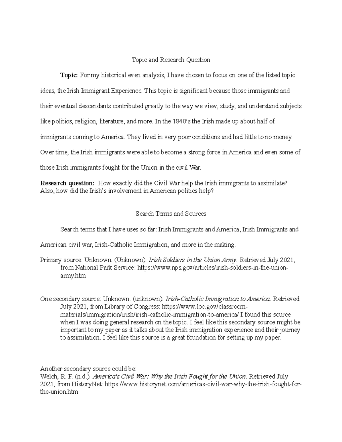 Writing plan Applied History - Topic and Research Question Topic: For ...