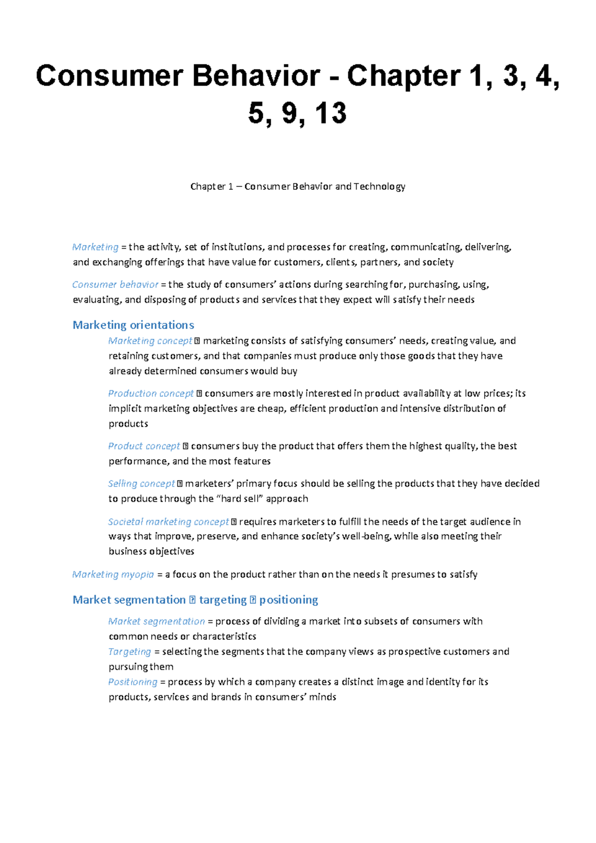 Multiculticon Summary VLR - Consumer Behavior - Chapter 1, 3, 4, 5, 9, 13 Chapter 1 – Consumer ...