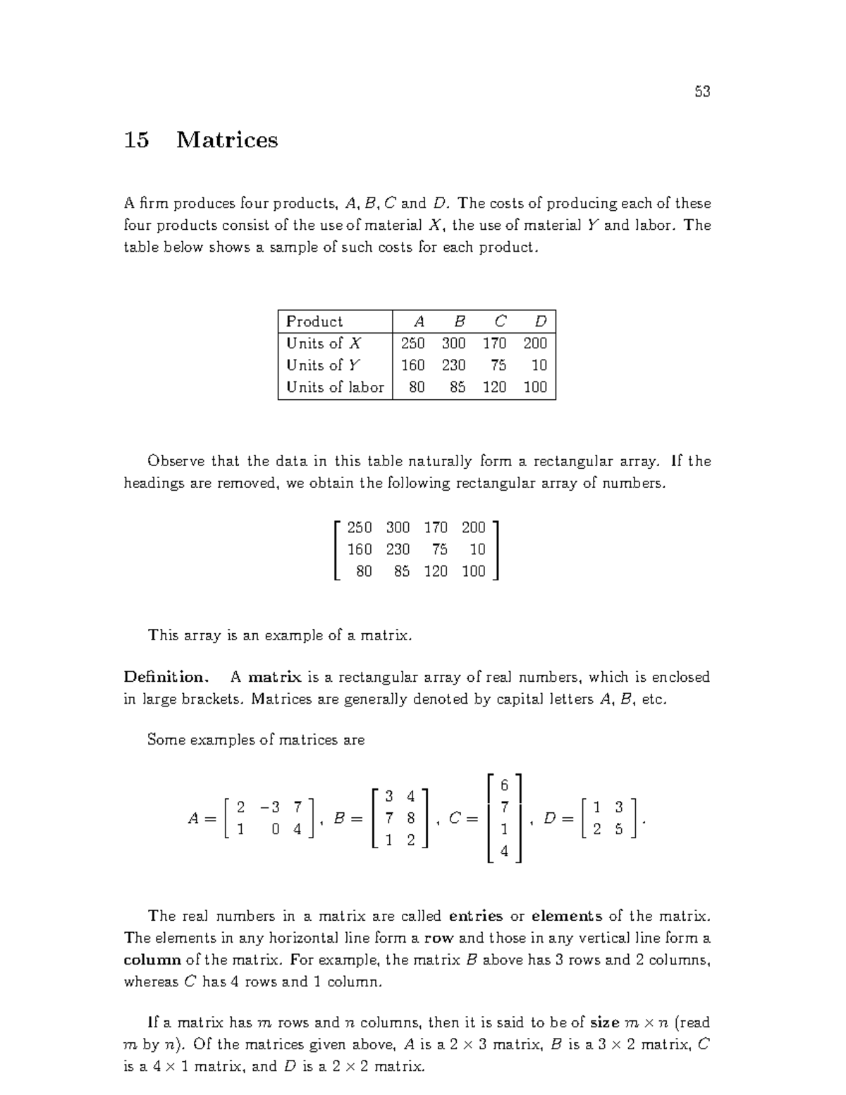 MATH120 Lecture Notes 15 - Matrices - 53 15 Matrices A firm produces ...
