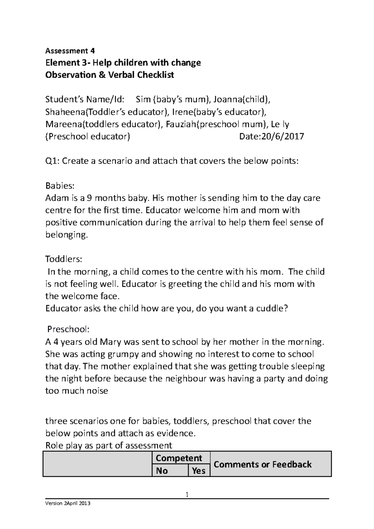 Assessment 4 - I share all my answers - Assessment 4 Element 3- Help ...