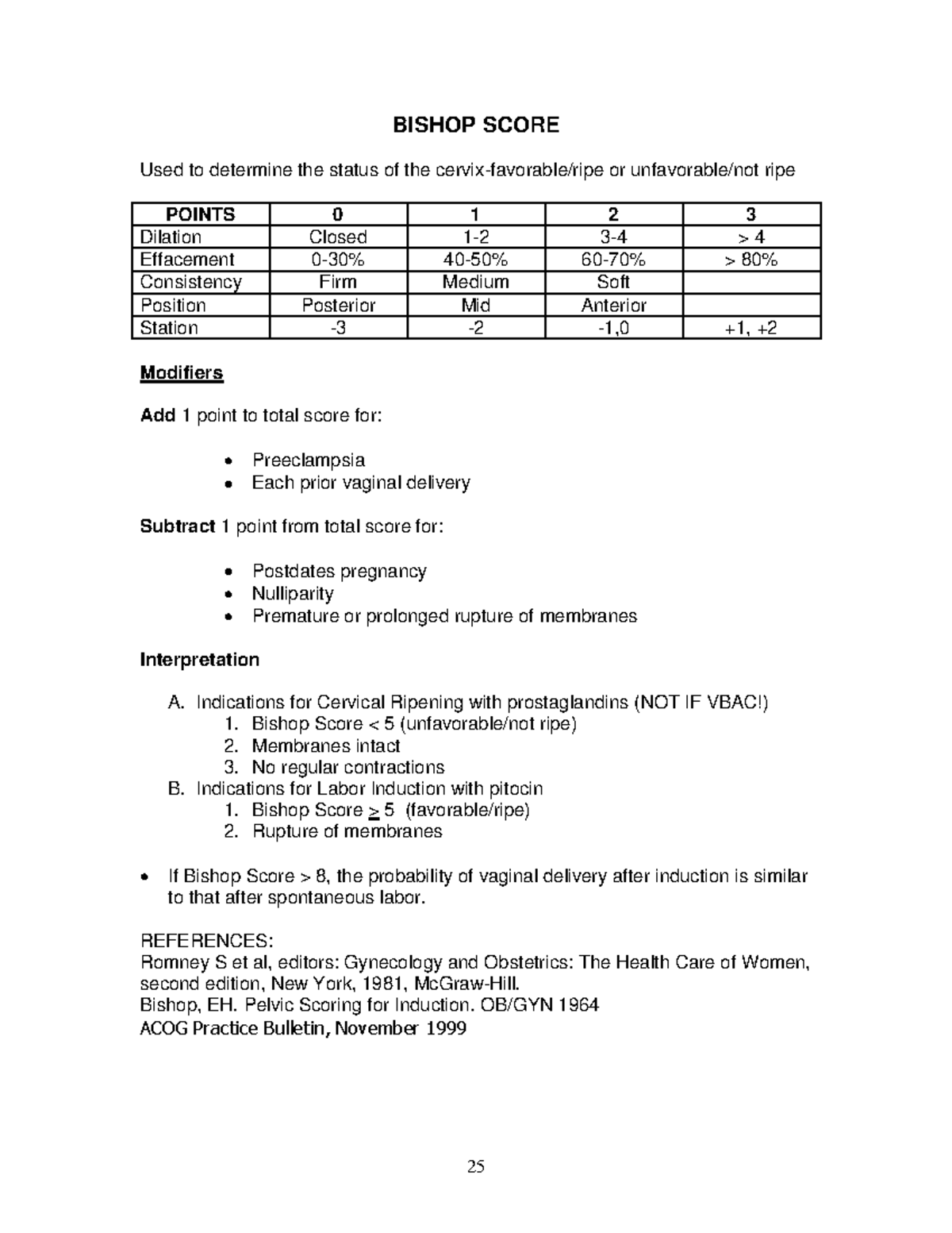 Bishop score 2007 - 25 BISHOP SCORE Used to determine the status of the ...