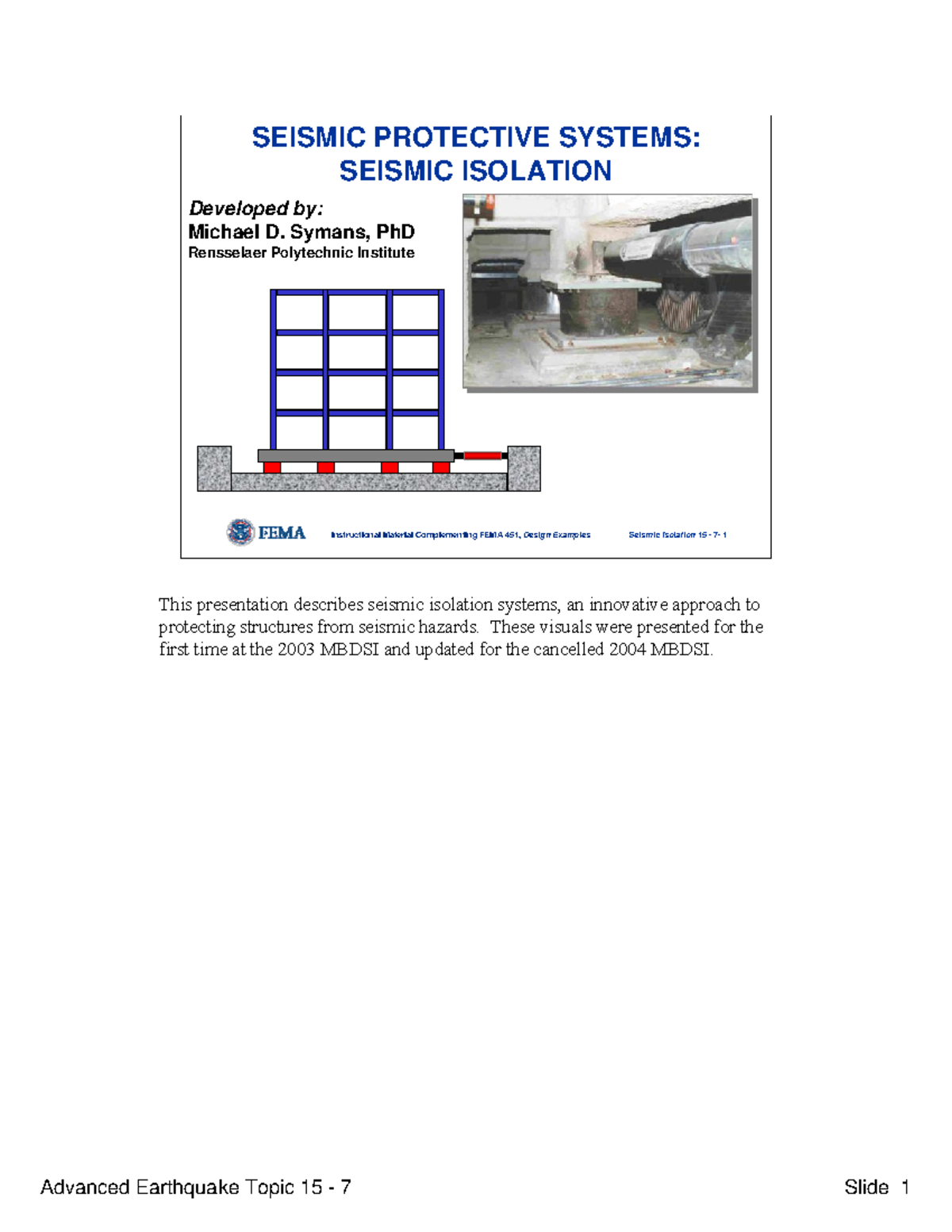 Topic 15-7-Seismic Isolation Notes - SEISMIC PROTECTIVE SYSTEMS ...