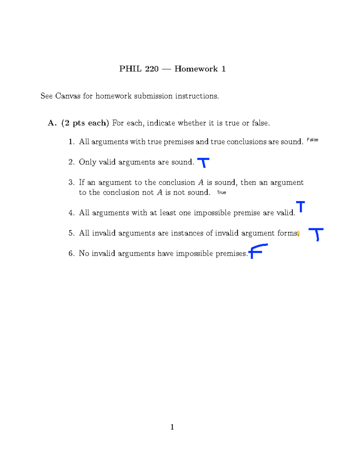 Hw1 - PHIL 220 — Homework 1 See Canvas for homework submission instructions. A. (2 pts each) For ...