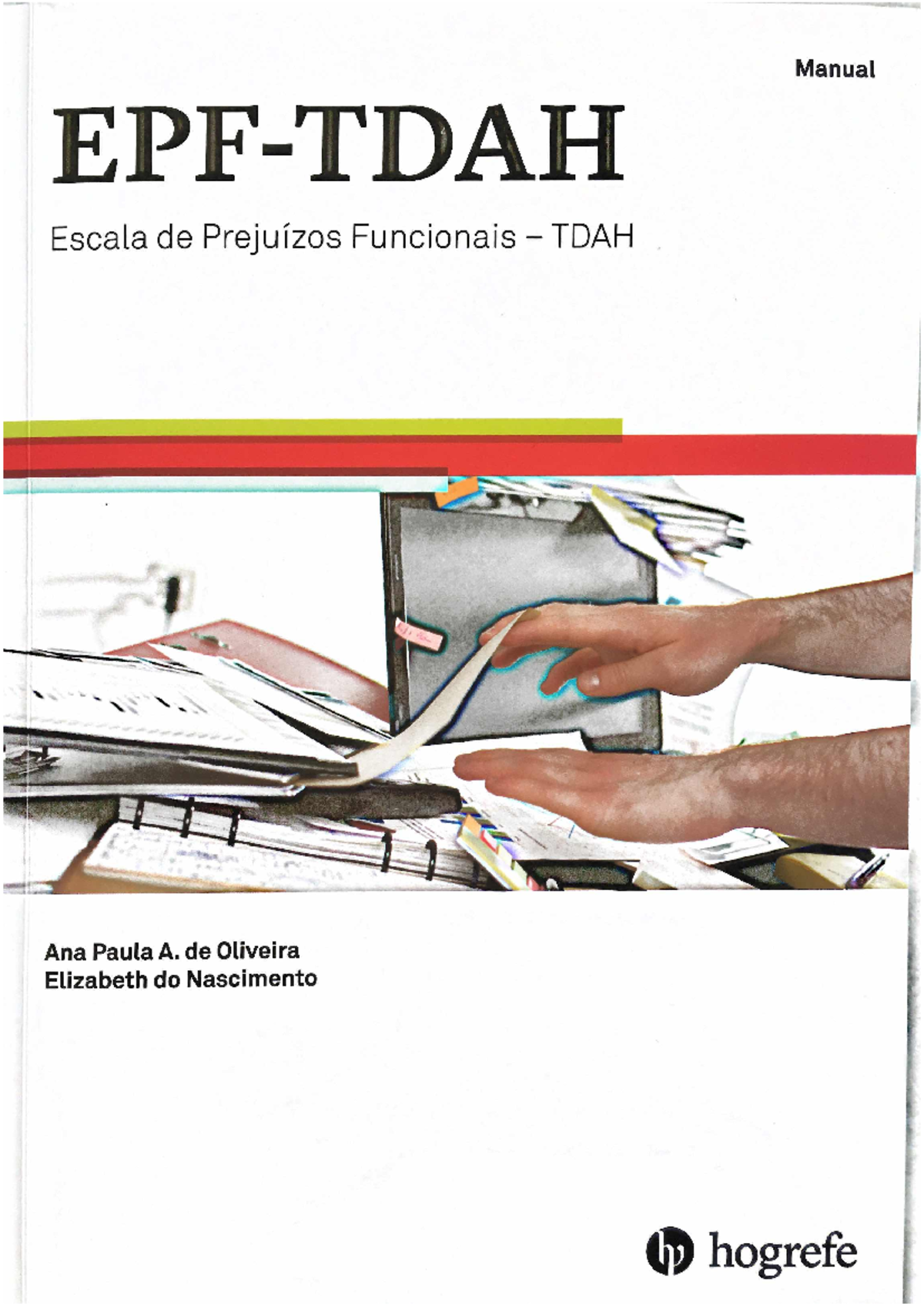 Pdfcoffee.com epf-tdah-pdf-free - Manual Escala de Prejuízos Funcionais TDAH Ana Paula A. de ...