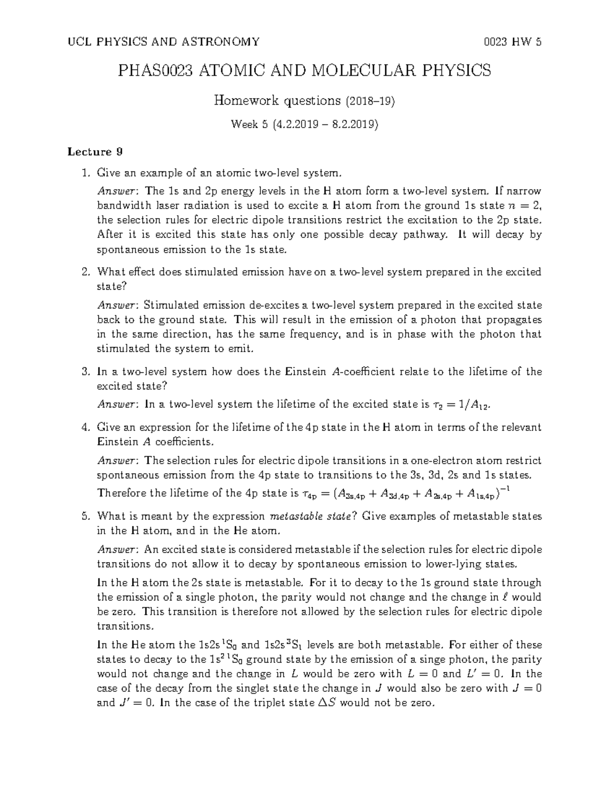2B24 PHAS0023 hw5 - UCL PHYSICS AND ASTRONOMY 0023 HW 5 PHAS0023 ATOMIC ...