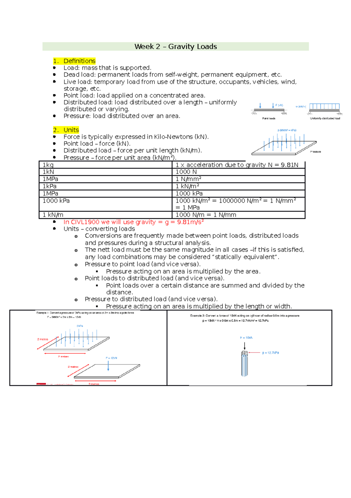 Week 2 Notes - N/A - Week 2 – Gravity Loads Definitions Load: mass that ...