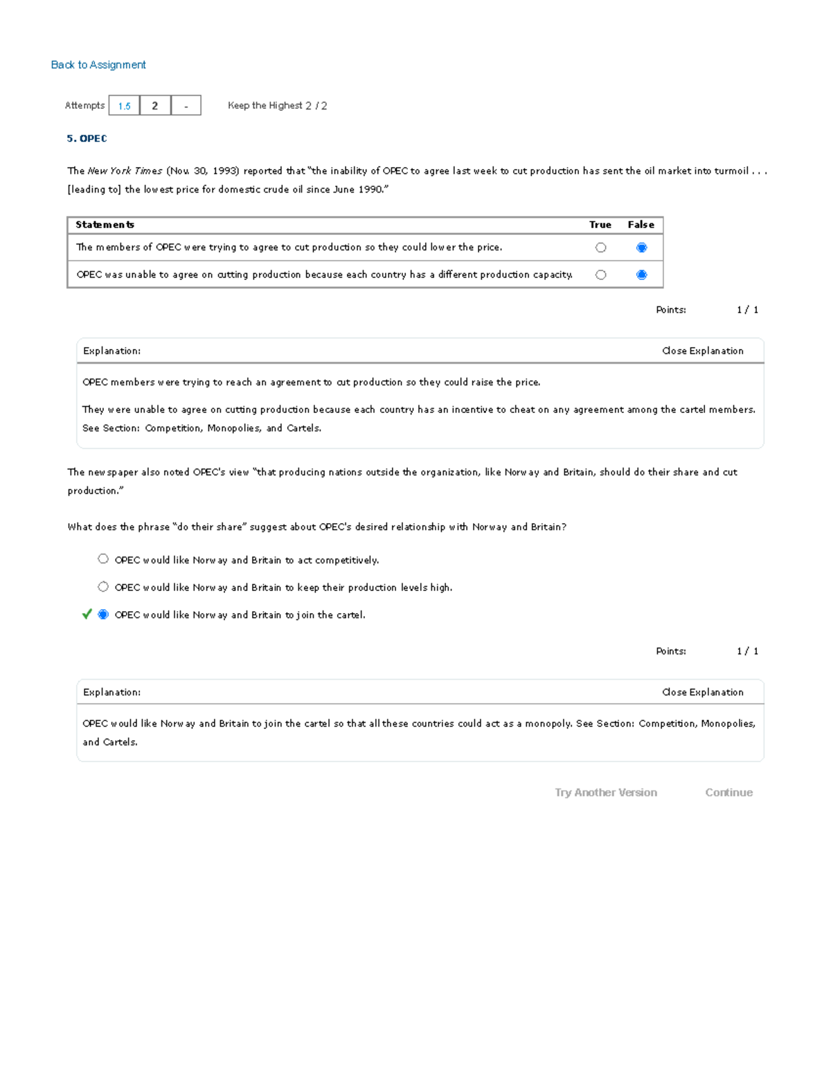 7.5 OPEC - Module quiz - Points: 1 / 1 Close Explanation Points: 1 / 1 ...