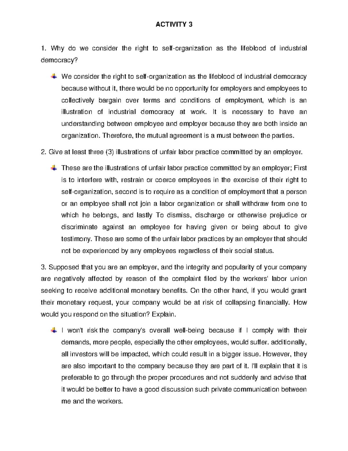 Activity #3 - ACTIVITY 3 Why do we consider the right to self-organization as the lifeblood of ...
