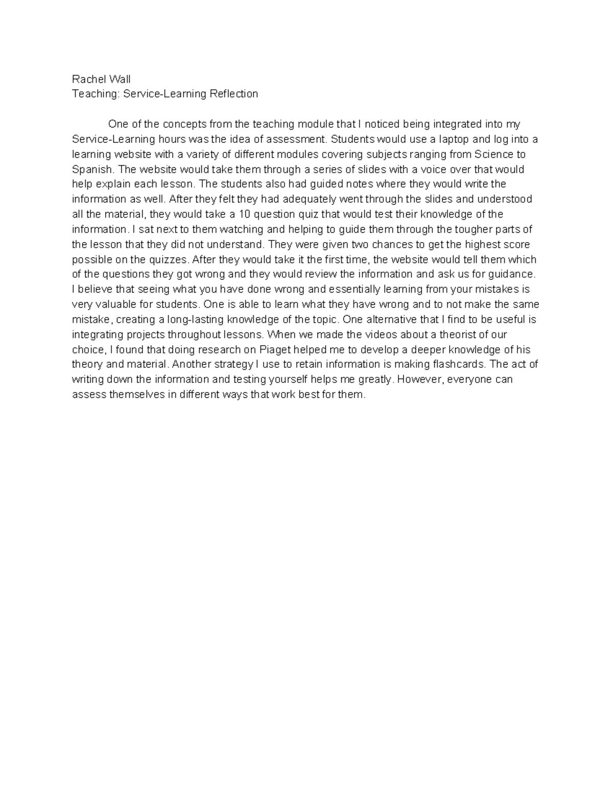 Service Learning Reflection - Rachel Wall Teaching: Reflection One of ...