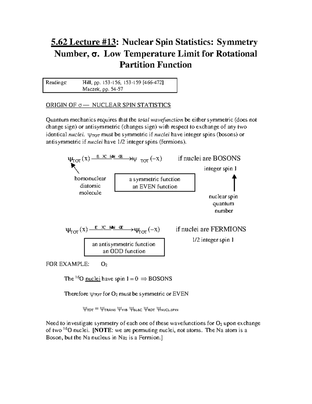 Nuclear spin statistics symmetry number, σ Low temperature limit for ...