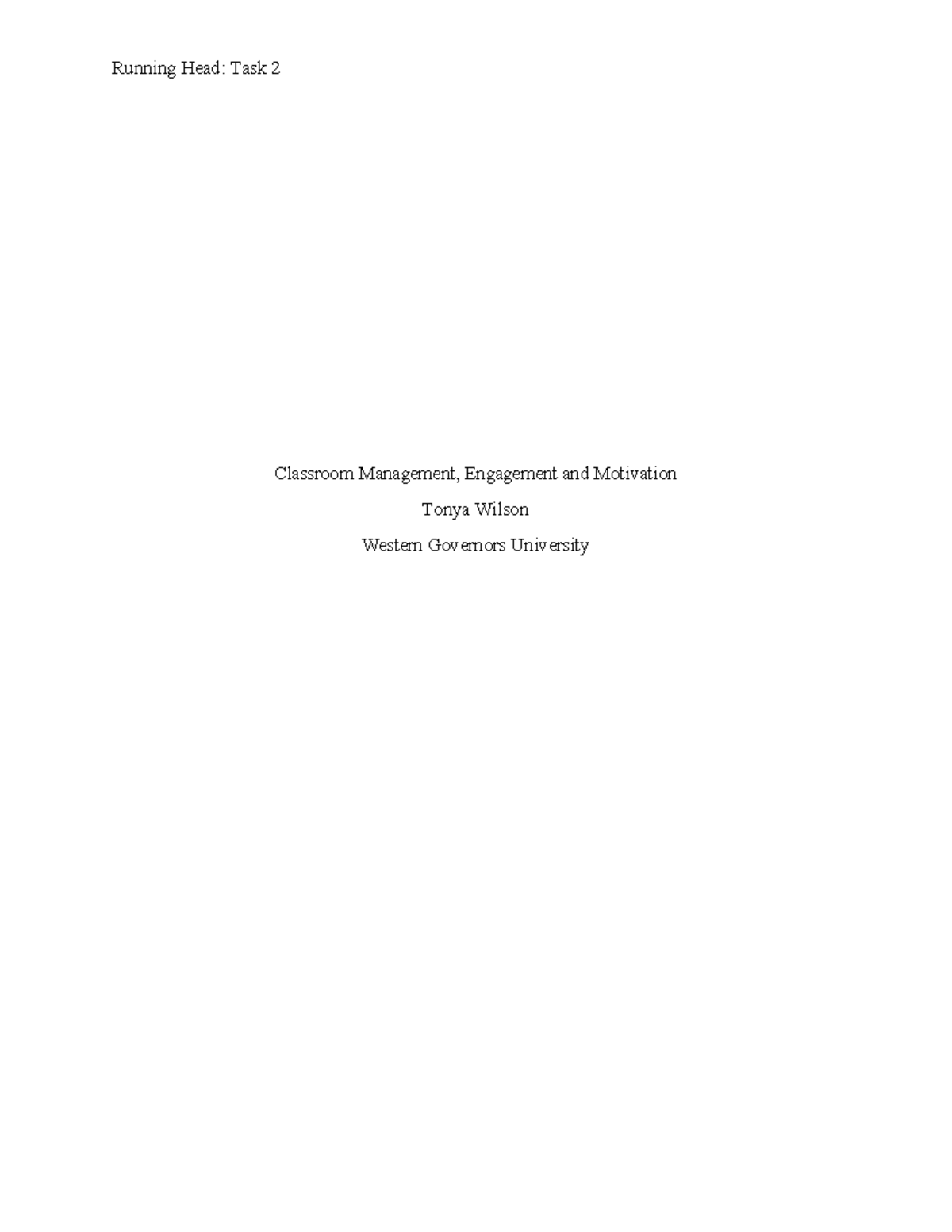 C572 Task 2 - Classroom Management, Engagement and Motivation Tonya ...