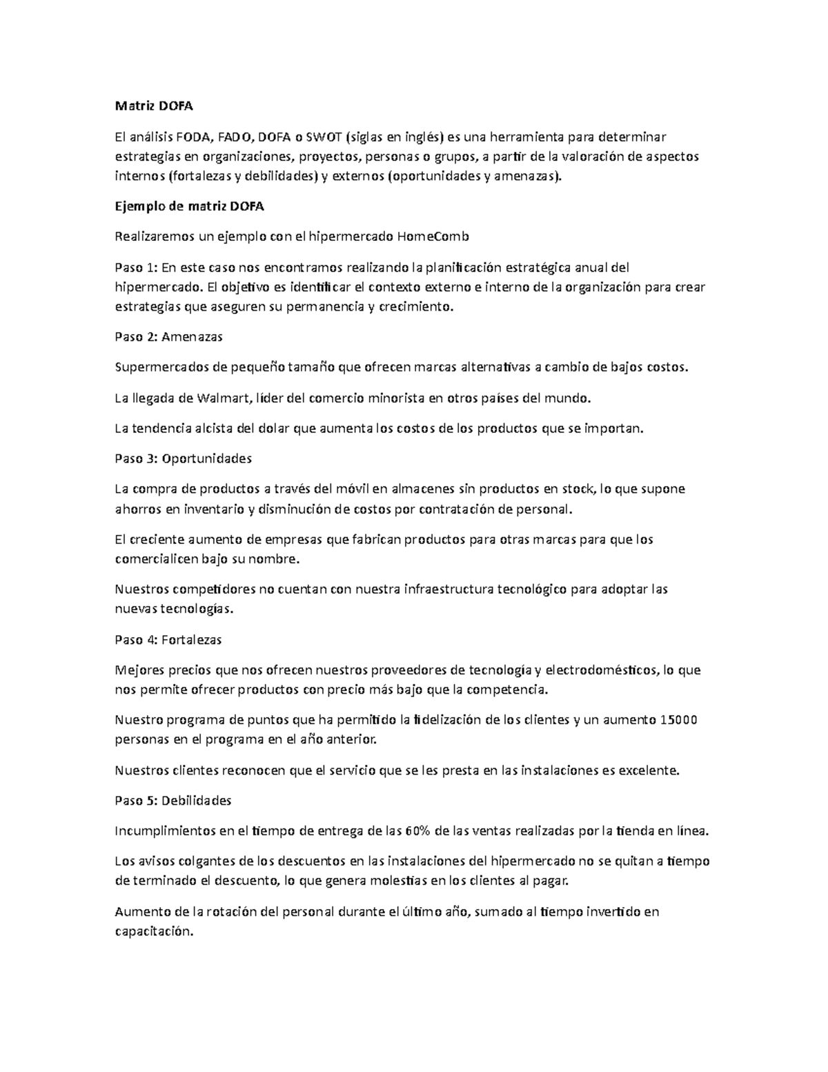 Matriz DOFA - El tema es al DOFA de una organización financiera ...