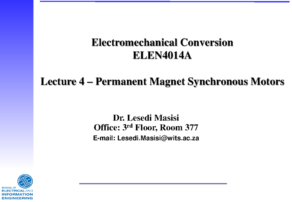 Lecture 4 EMC -1 - Electromechanical Conversion ELEN4014A Lecture 4 ...