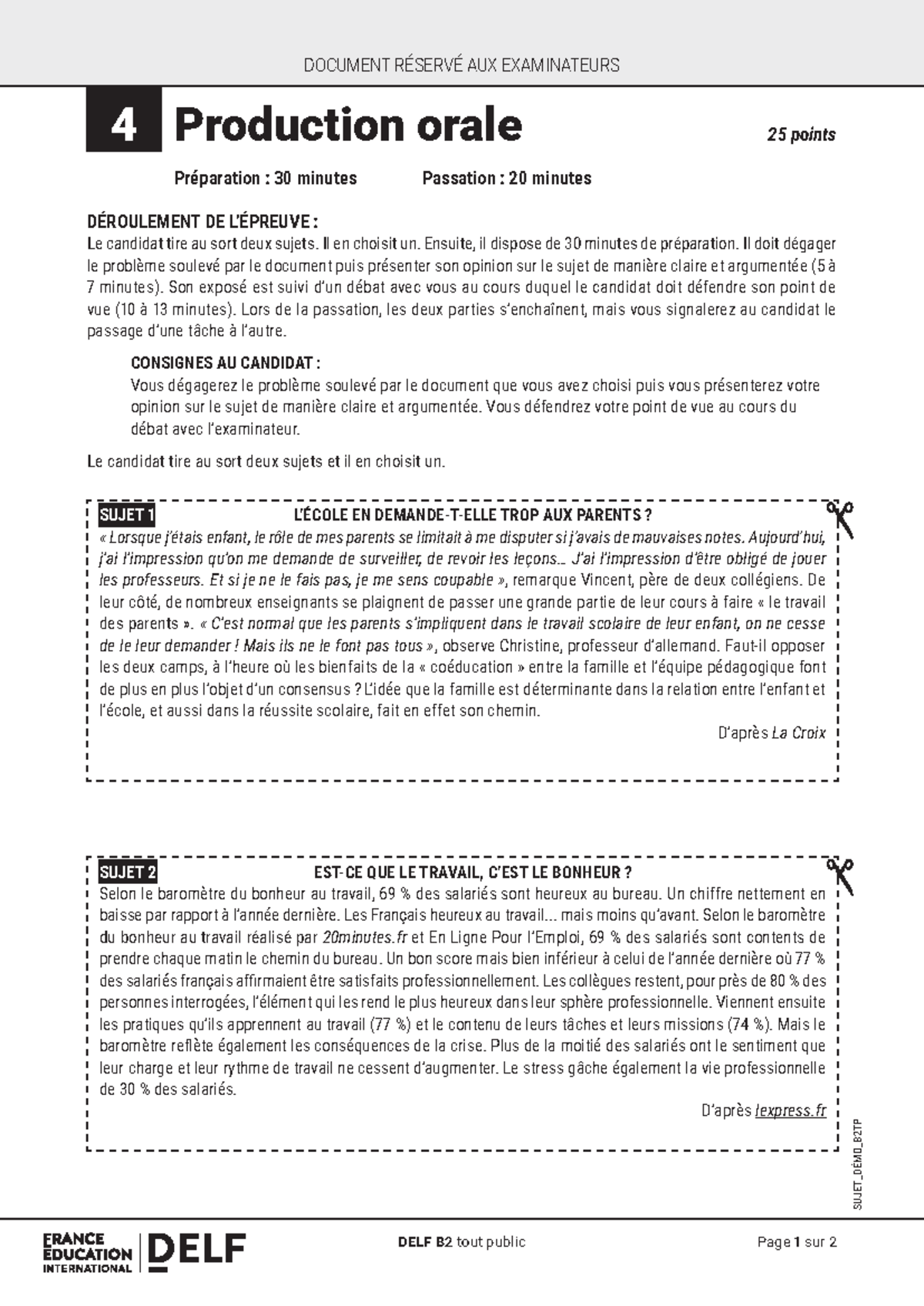 Delf b2 tp examinateur ind - SUJET_DÉMO_B2TP 4 Production orale 25 points Préparation : 30 ...