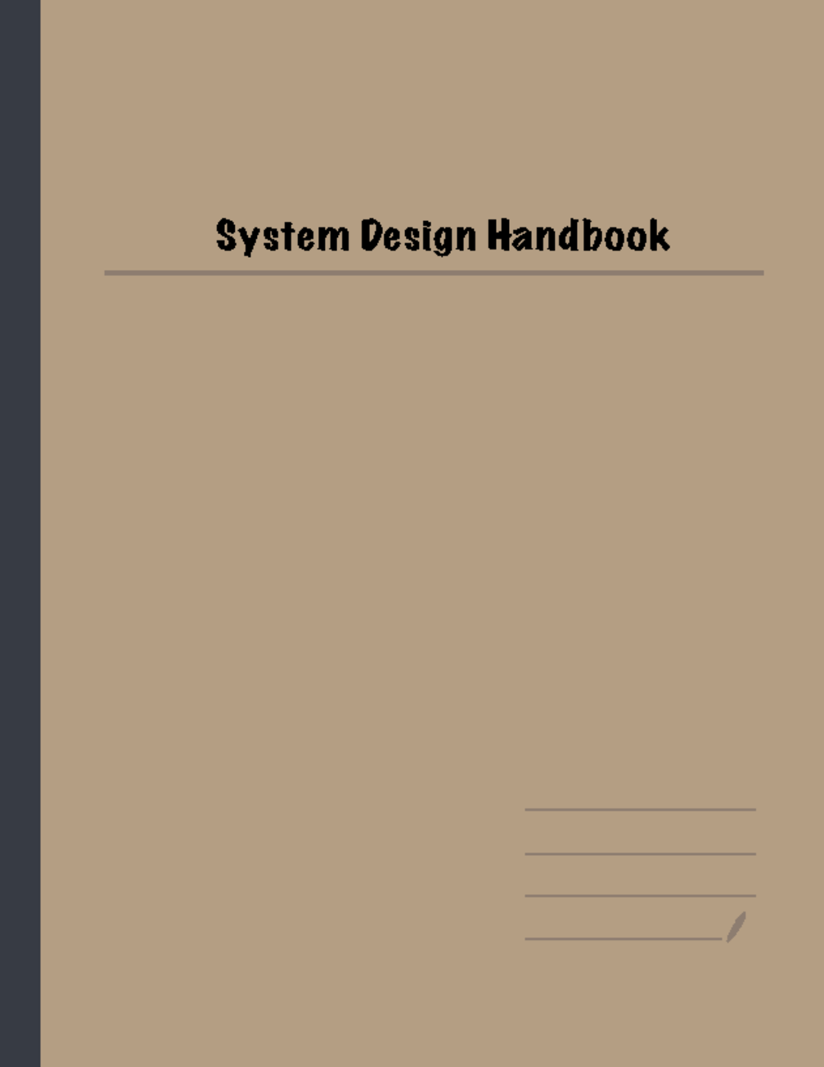 System Design Notes - System Design Handbook System Design Basics ① Try ...