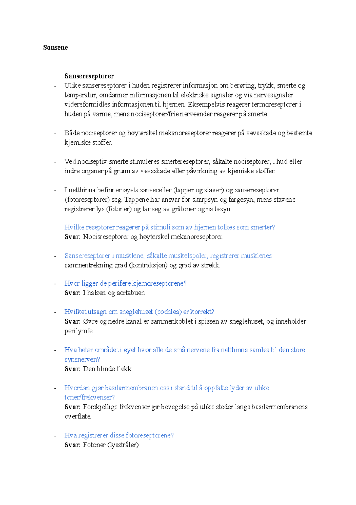 2)Sansene, sirk, bevegelse. - Sansene Sansereseptorer Ulike ...