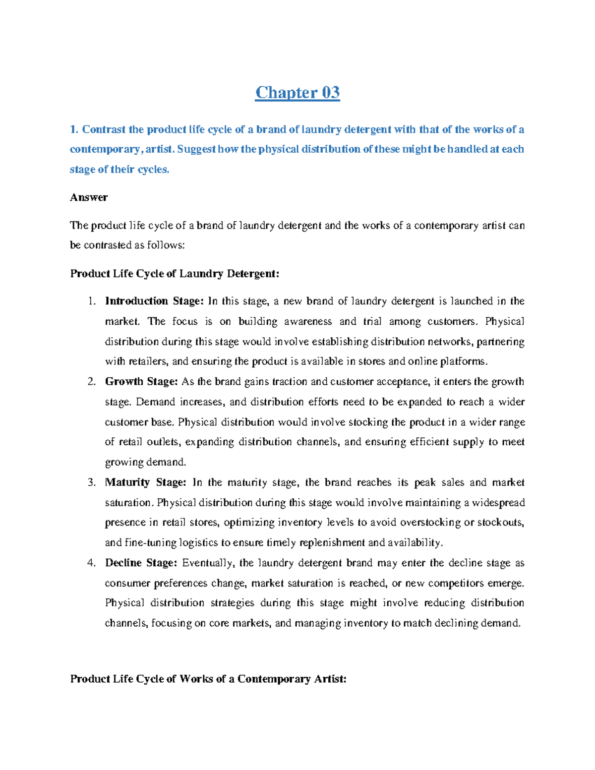 SCM Chapter 03 Question Solving - Chapter 03 Contrast the product life cycle of a brand of ...
