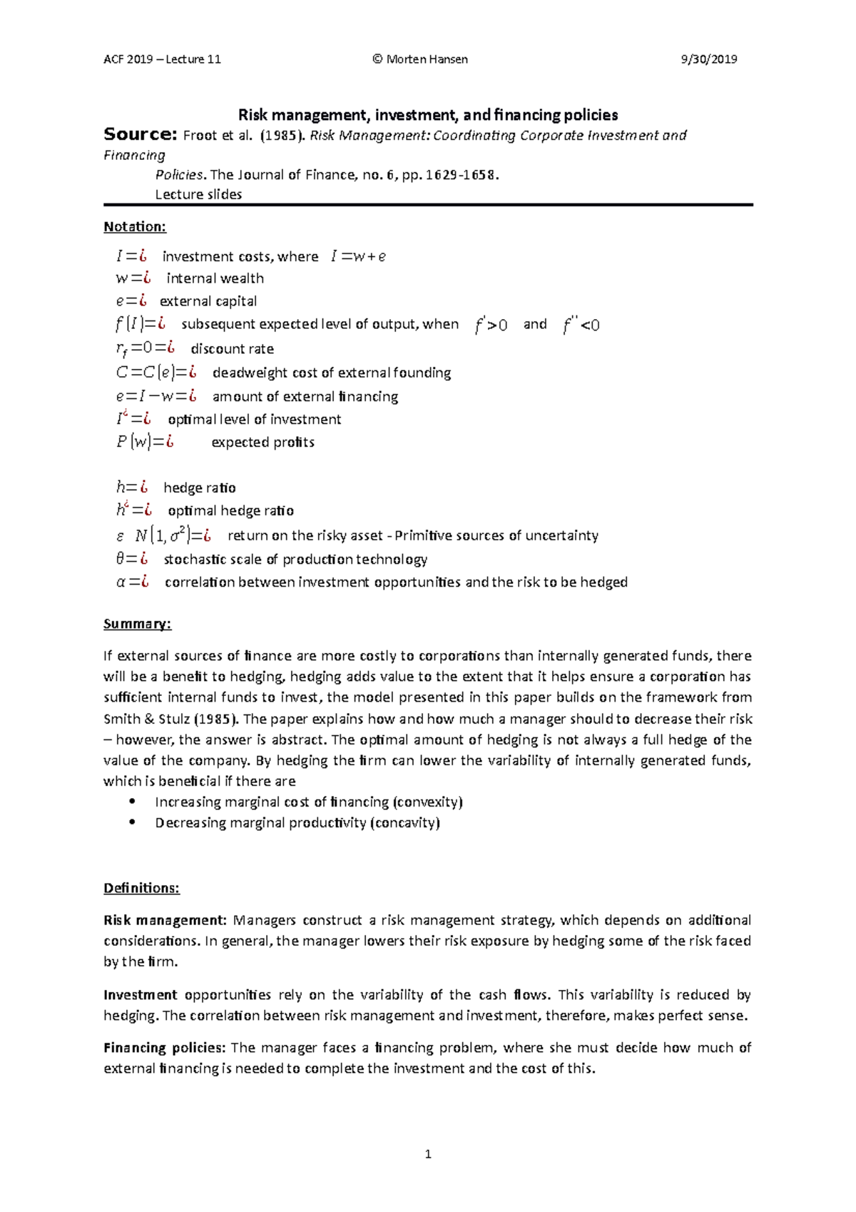 Froot et al. (1985). Risk Management: Coordinating Corporate Investment ...