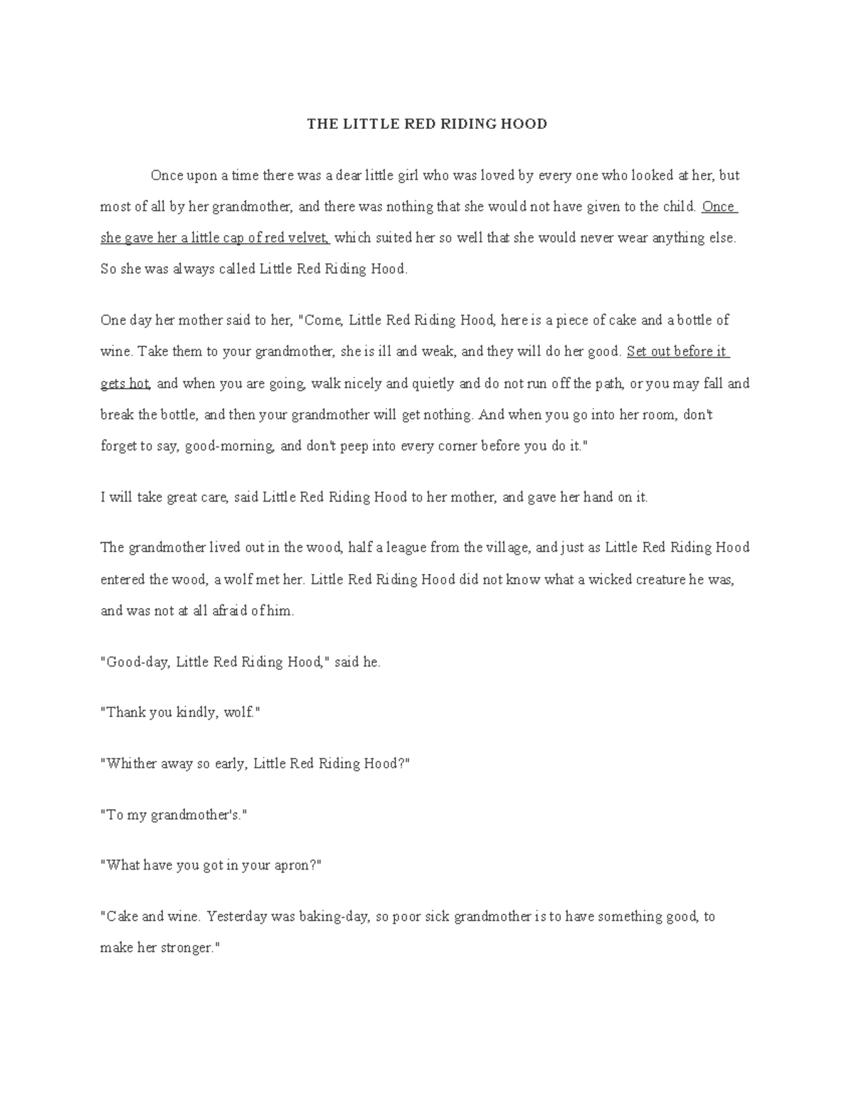 THE Little RED Riding HOOD - THE LITTLE RED RIDING HOOD Once upon a ...