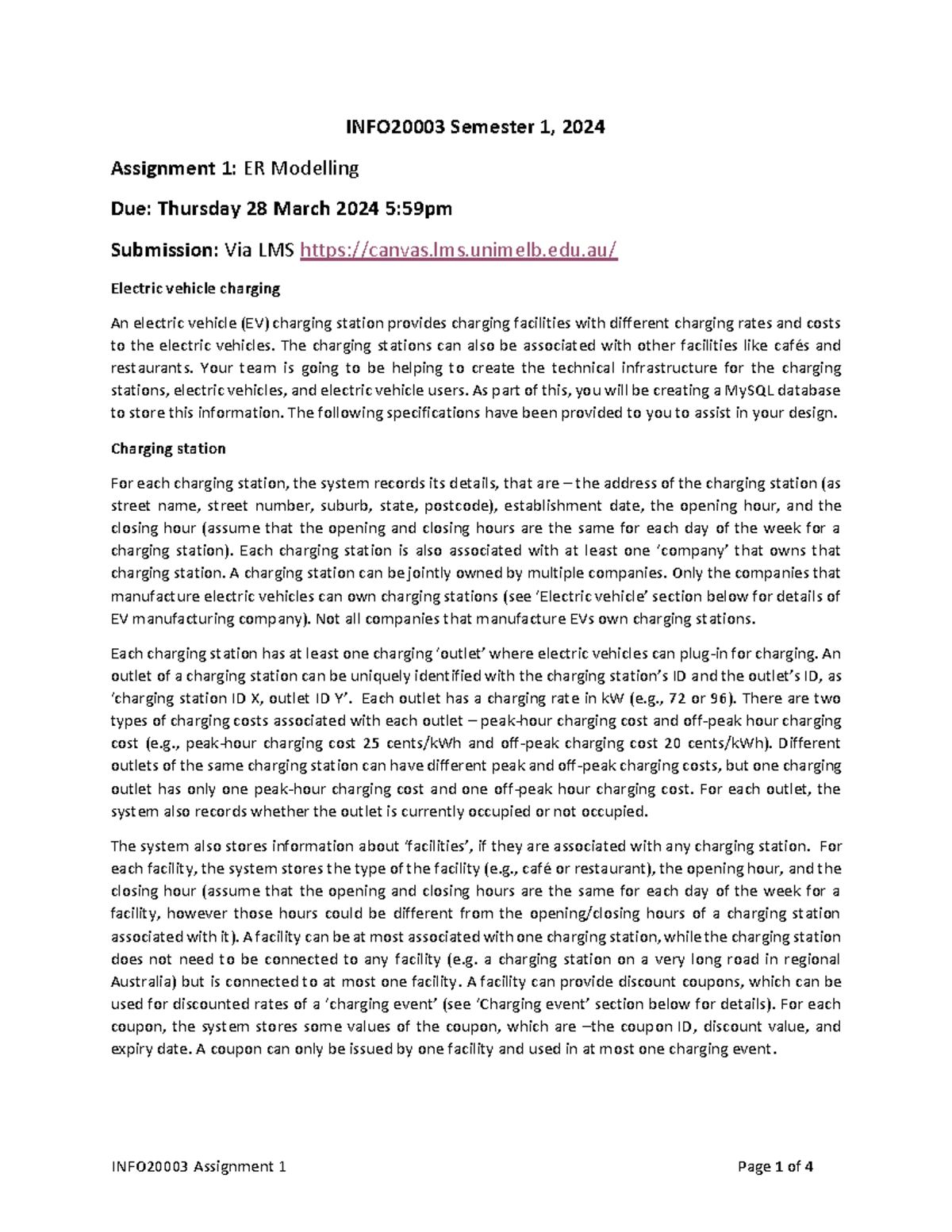 INFO2000 3 2024S1 A1 EV - INFO20003 Semester 1, 2024 Assignment 1: ER Modelling Due: Thursday 28 ...