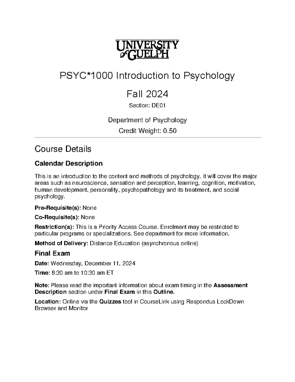 Outline PSYC1000 DE01 F24 Final-4 - PSYC*1000 Introduction to ...