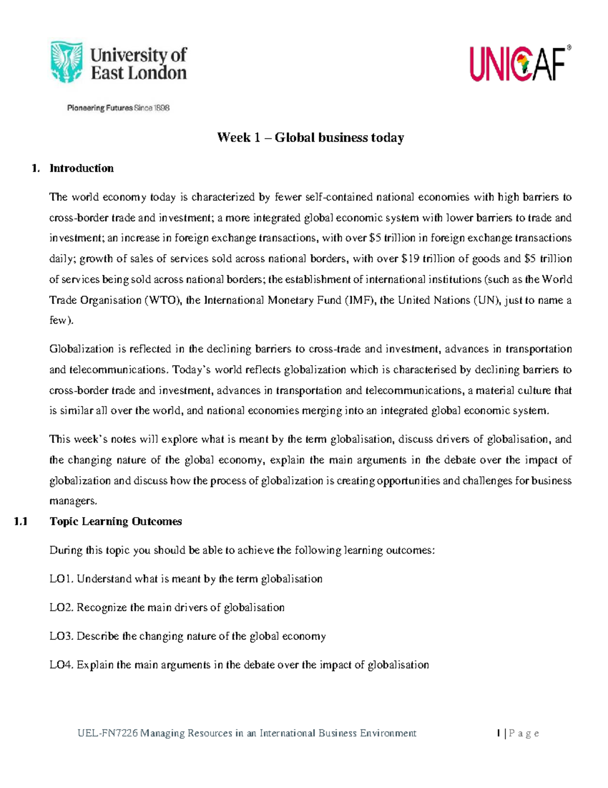 Week 1 - Topic Overview - globalization - Week 1 – Global business today Introduction The world ...