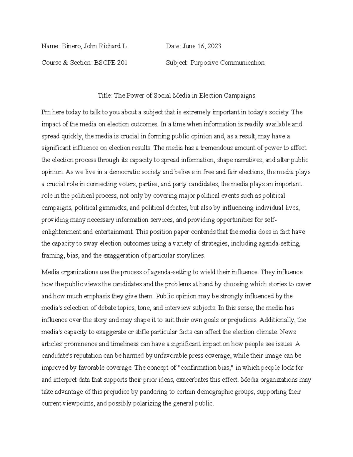 Purposive Communication. Position Paper - Name: Binero, John Richard L ...