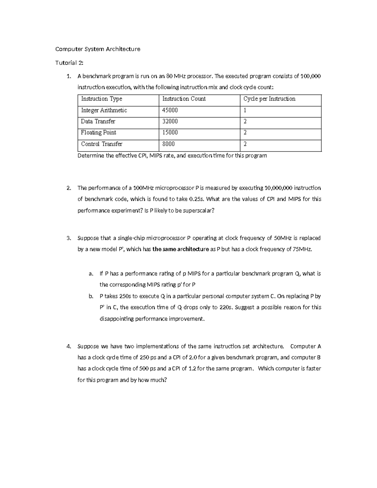 Tutorial 2 - Computer System Architecture Tutorial 2: 1. A benchmark ... Tutorial 2 - Computer System Architecture Tutorial 2: 1. A benchmark ...