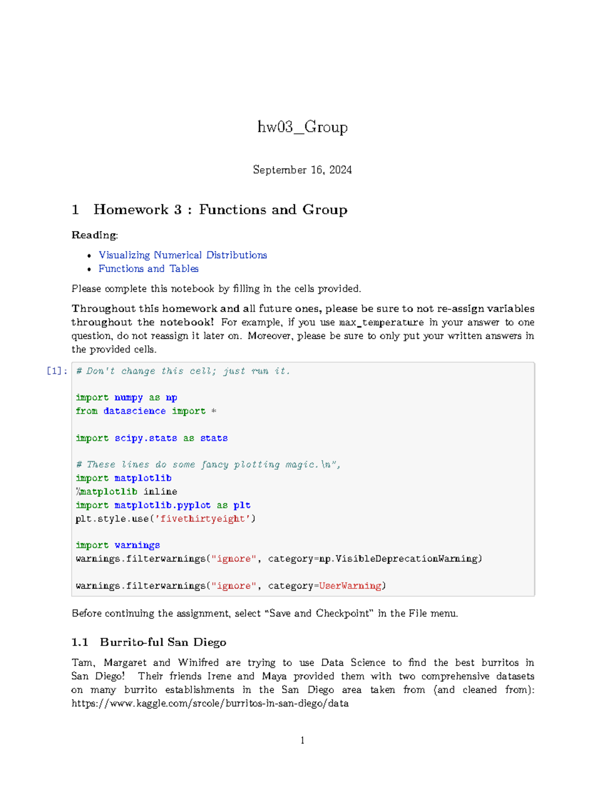Hw03 Group - Home Work - hw03_Group September 16, 2024 1 Homework 3 : Functions and Group ...
