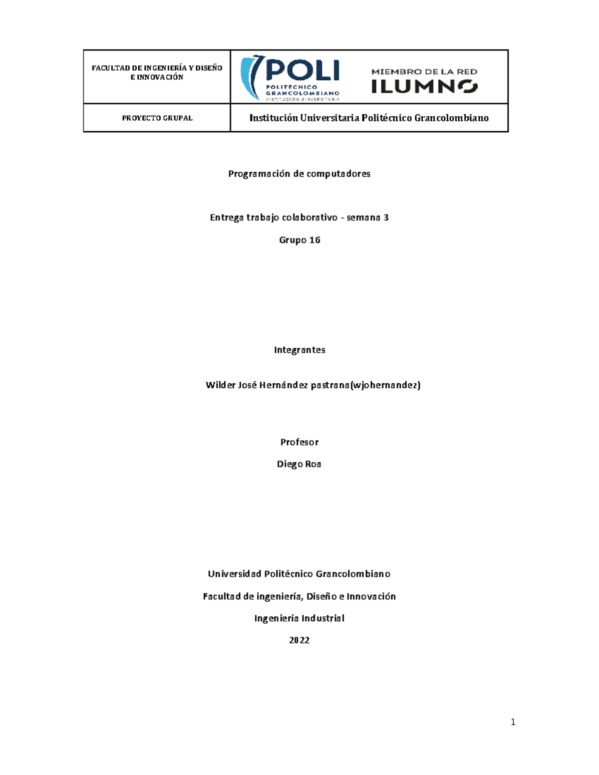 Programacion de computadores - E INNOVACI”N PROYECTO GRUPAL InstituciÛn Universitaria ...