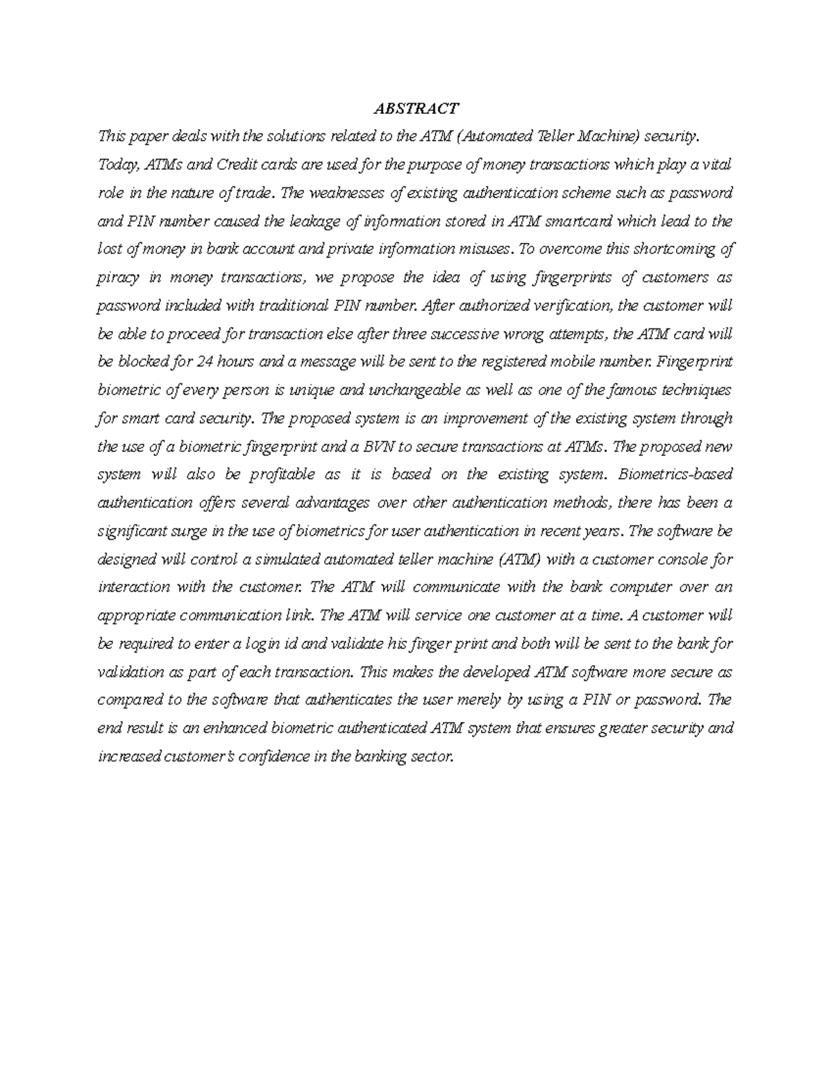 ATM Security - ABSTRACT This paper deals with the solutions related to ...