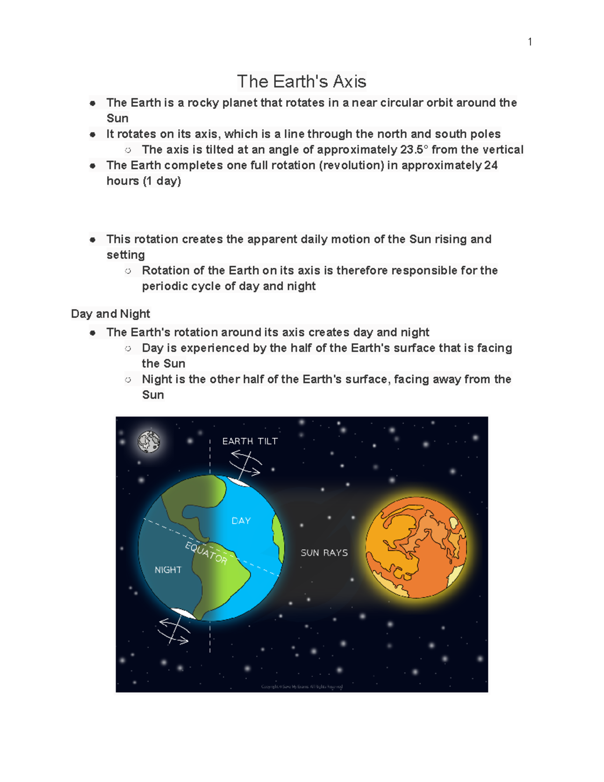 Space Physics - The Earth's Axis The Earth is a rocky planet that ...