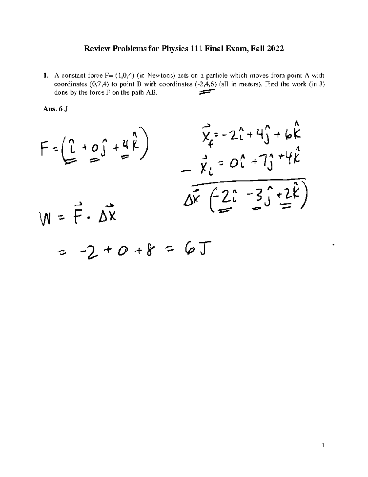 Review problems, Physics 111 Final Exam, Fall 2022 Solutions - Review ...