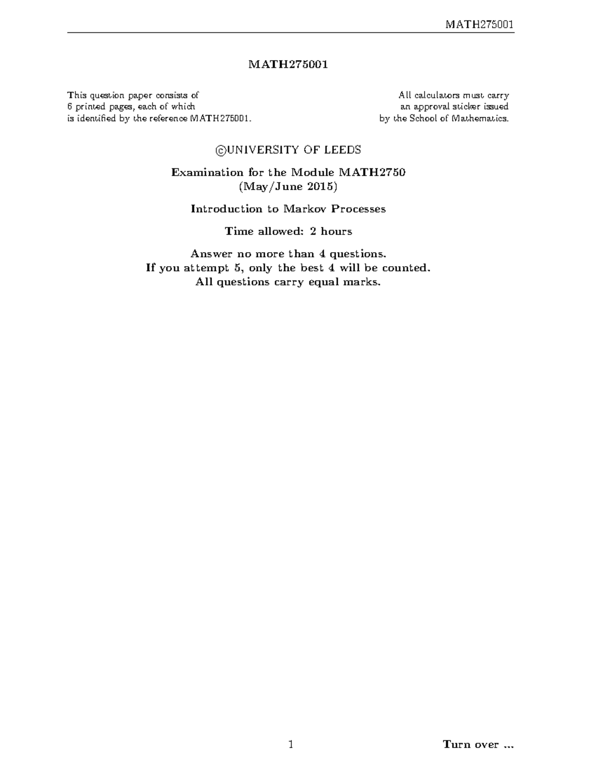Exam May 2015, questions - MATH275001 MATH275001 This question paper consists of 6 printed pages ...