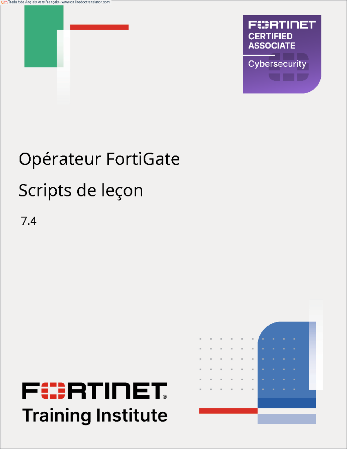 Forti Gate 7.4 Operator Lesson Scripts - Opérateur FortiGate Scripts de ...