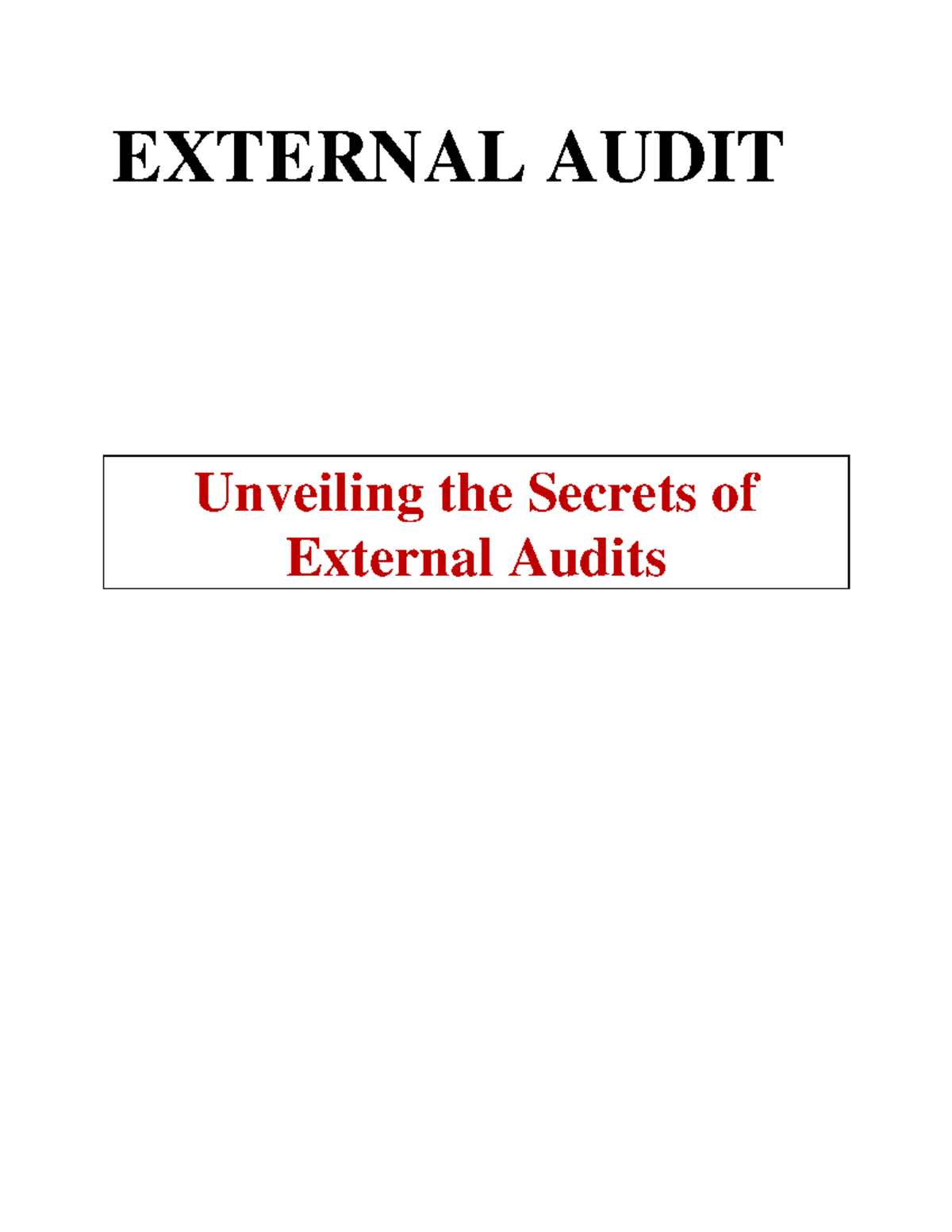 Audit externe - EXTERNAL AUDIT Unveiling the Secrets of External Audits ...