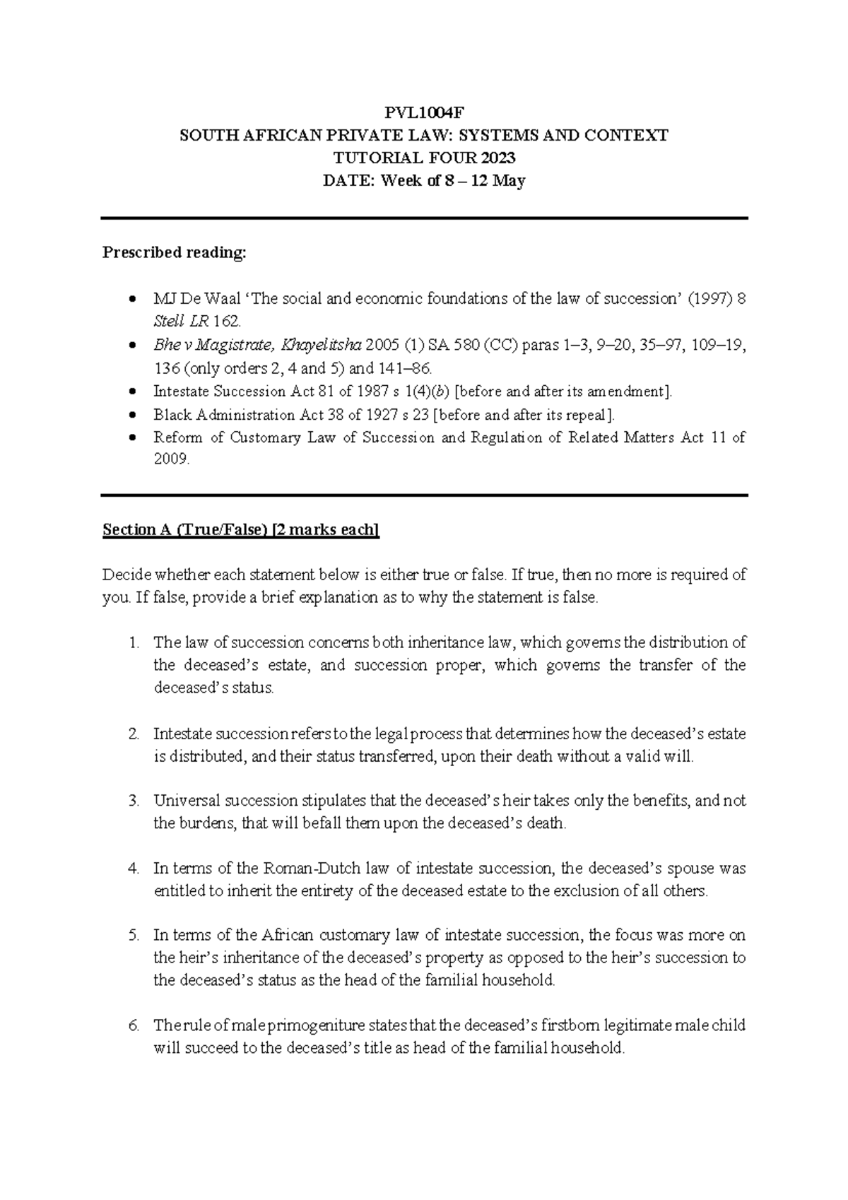 Tutorial 4 - Assignments - PVL1004F SOUTH AFRICAN PRIVATE LAW: SYSTEMS ...