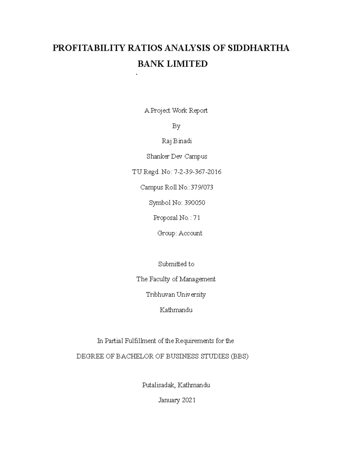 BBS-report - PROFITABILITY RATIOS ANALYSIS OF SIDDHARTHA BANK LIMITED A ...
