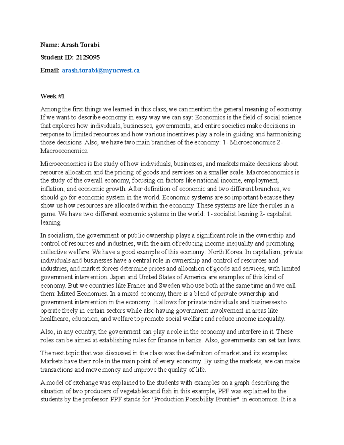 Summary reports and lecture notes - Name: Arash Torabi Student ID ...