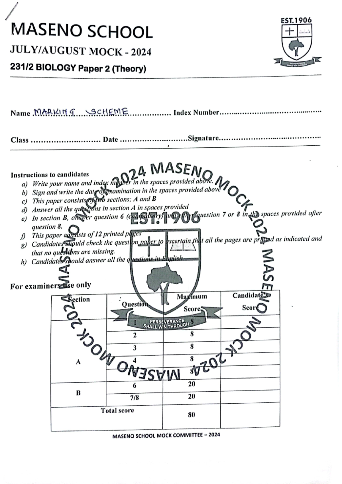 Biology Paper 2 MOCK 2024 Scheme - EST. 1906 MASENO SCHOOL MOCK 2024 BIOLOGY Paper 2 (Theory ...