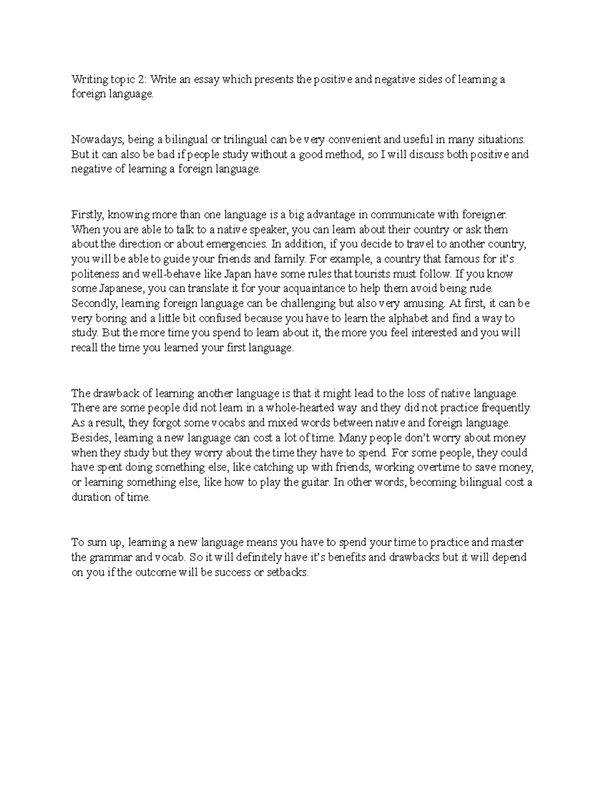 Topic2aaaaaaaaaa - Writing topic 2: Write an essay which presents the ...