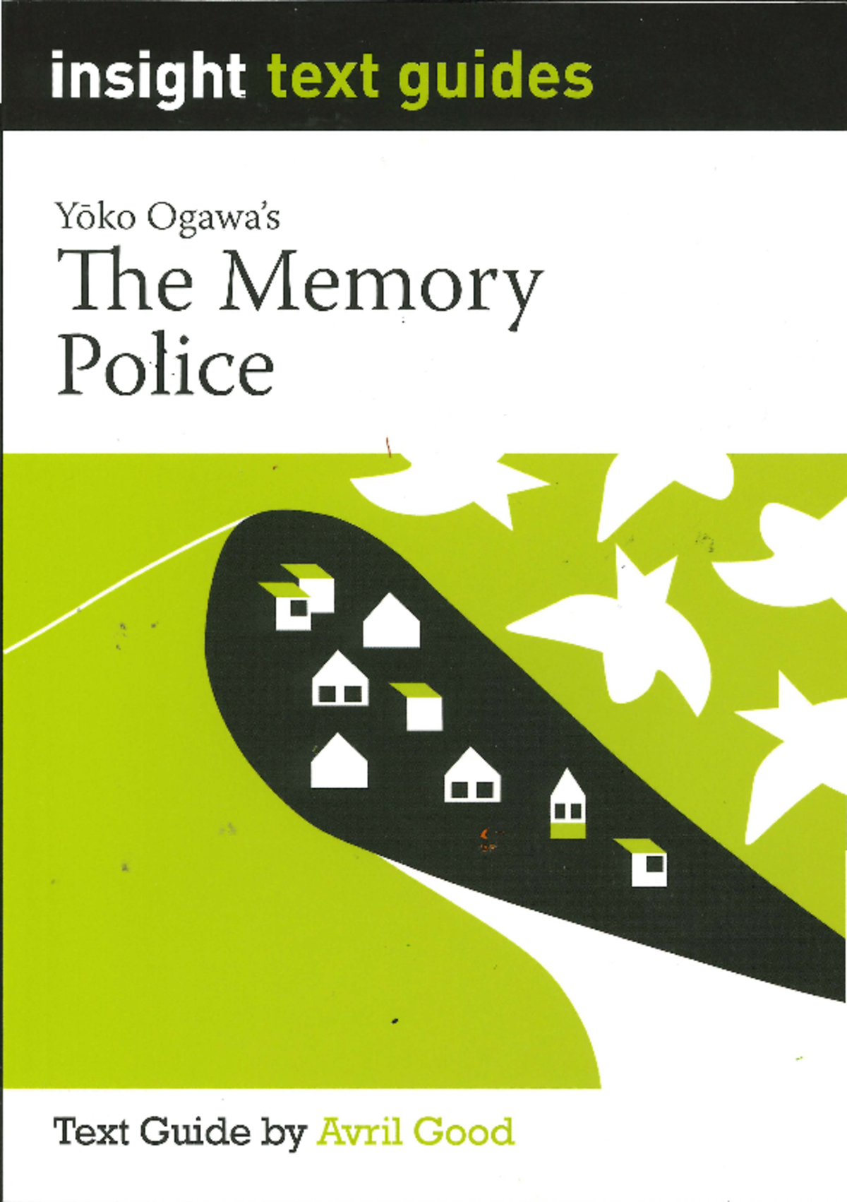 The Memory Police - Insight Text Guide - Yoko Ogawa's The Memory Police ...