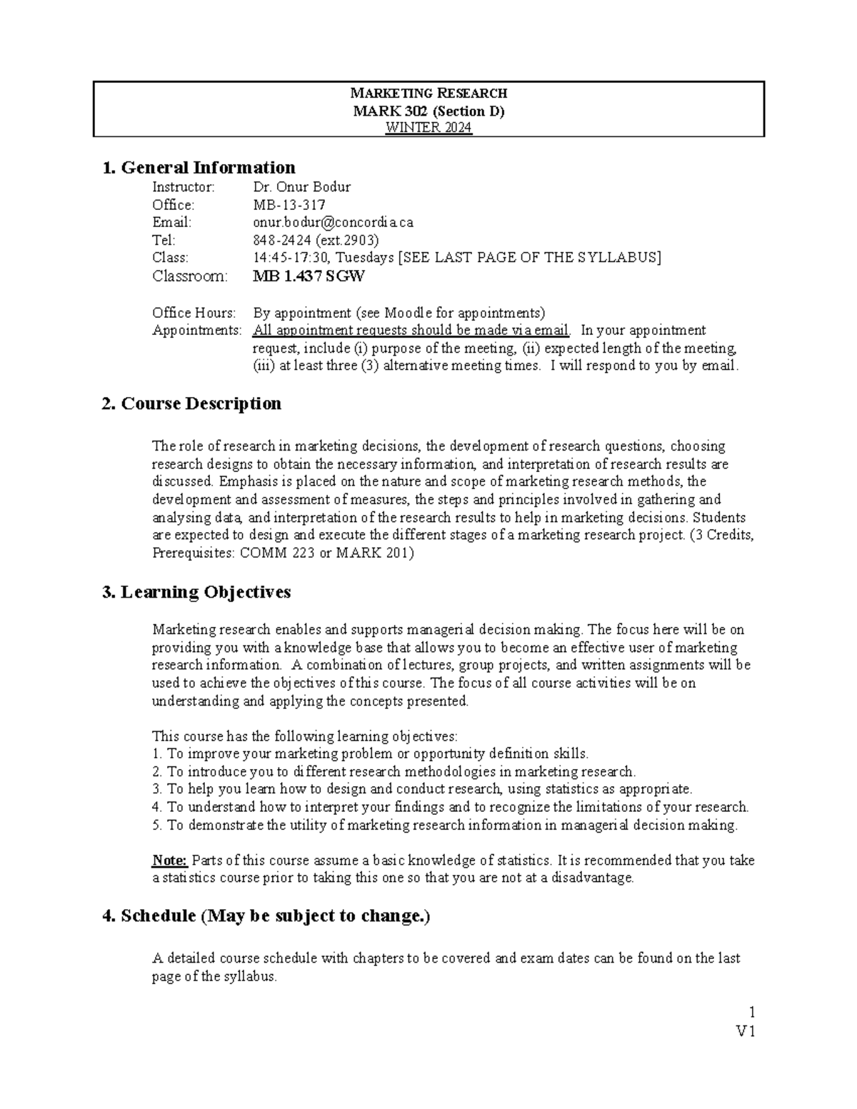 MR 302 Syllabus W2024 OB1 - 1 MARKETING RESEARCH MARK 302 (Section D ...